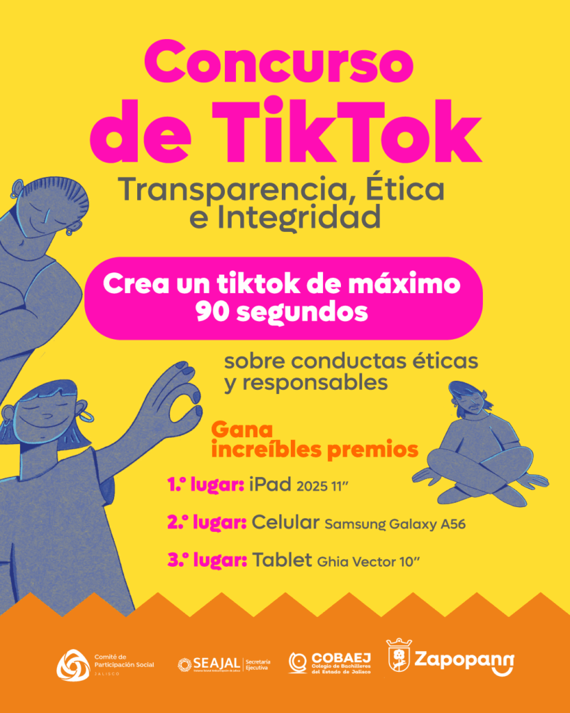 Concurso Tik Tok Transparencia, Ética e Integridad - CPS Jalisco